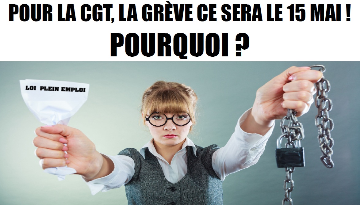 Pour la CGT Missions Locales, la grève ce sera le 15 mai 2025 ...